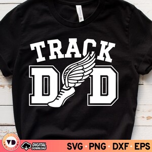 Track Dad SVG and PNG, Track and Field Svg, Dad Track Svg, Running Svg ...
