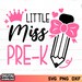 Little Miss Pre-k SVG, First Day of School Svg, Pre-k Shirt Svg, Back ...