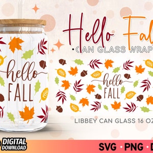 Hello Fall Glass Can SVG, Halloween Libbey Svg, Fall Can Glass Svg ...