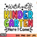 Watch Out Kindergarten Here I Come SVG Kindergarten Squad - Etsy
