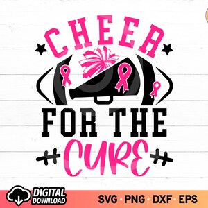Cheer for the Cure SVG, Fight Cancer Pink Ribbon Svg, Football Cancer ...