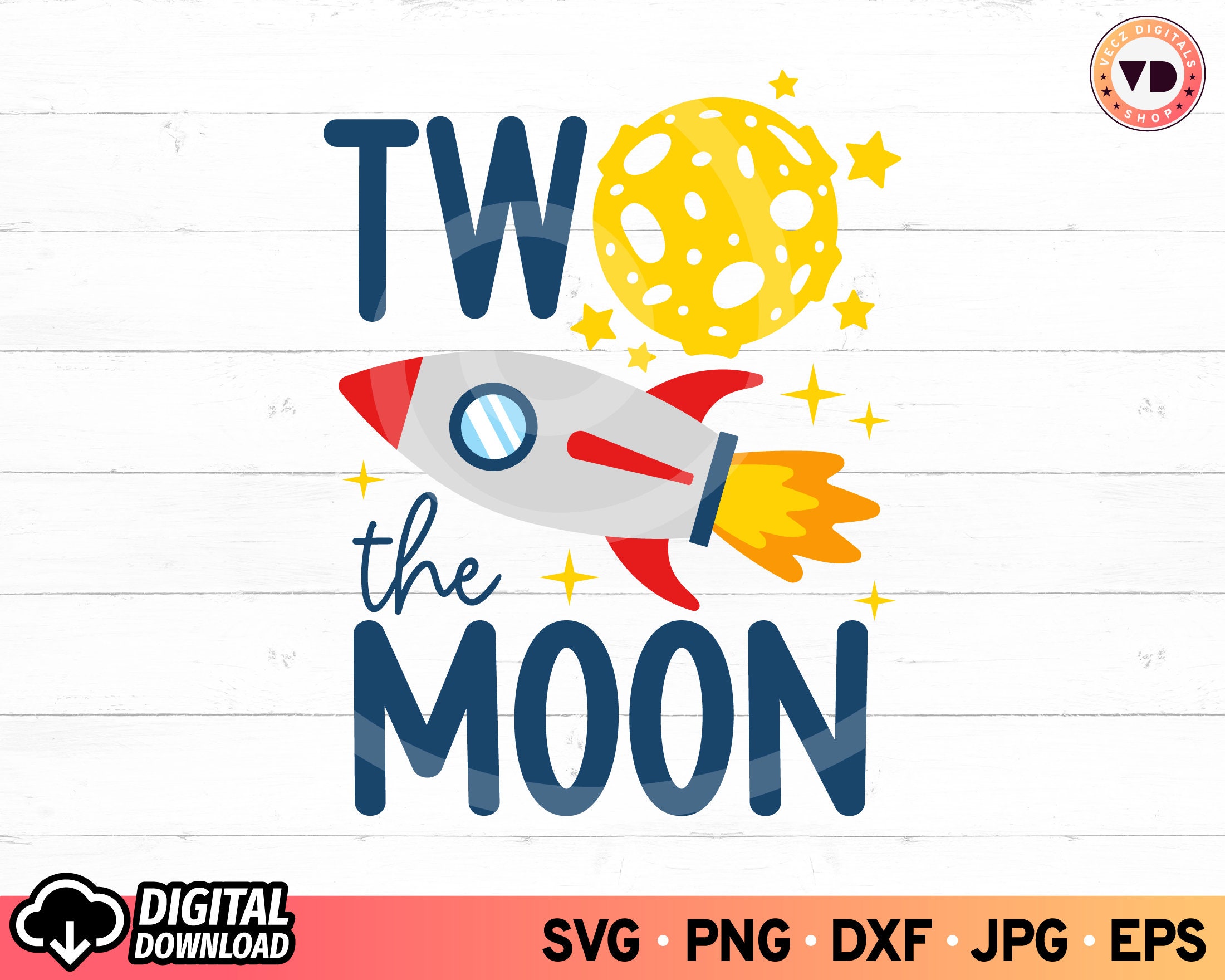 Two the Moon SVG Birthday 2nd Birthday Boy Shirt Svg Two - Etsy