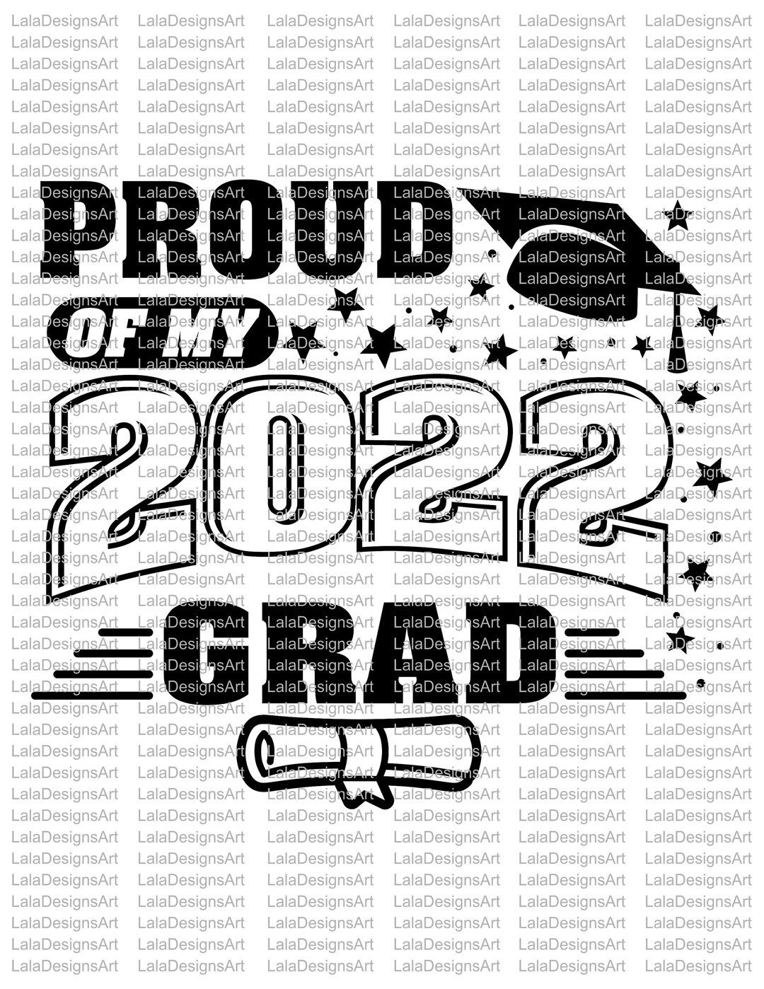 Proud of My 2022 Grad. Svg, Eps, Png, Pdf, for Cricut, Silhouette ...