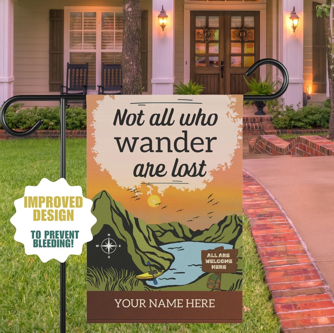 Not All Who Wander Are Lost Custom Family Camping Flag | Personalized ...