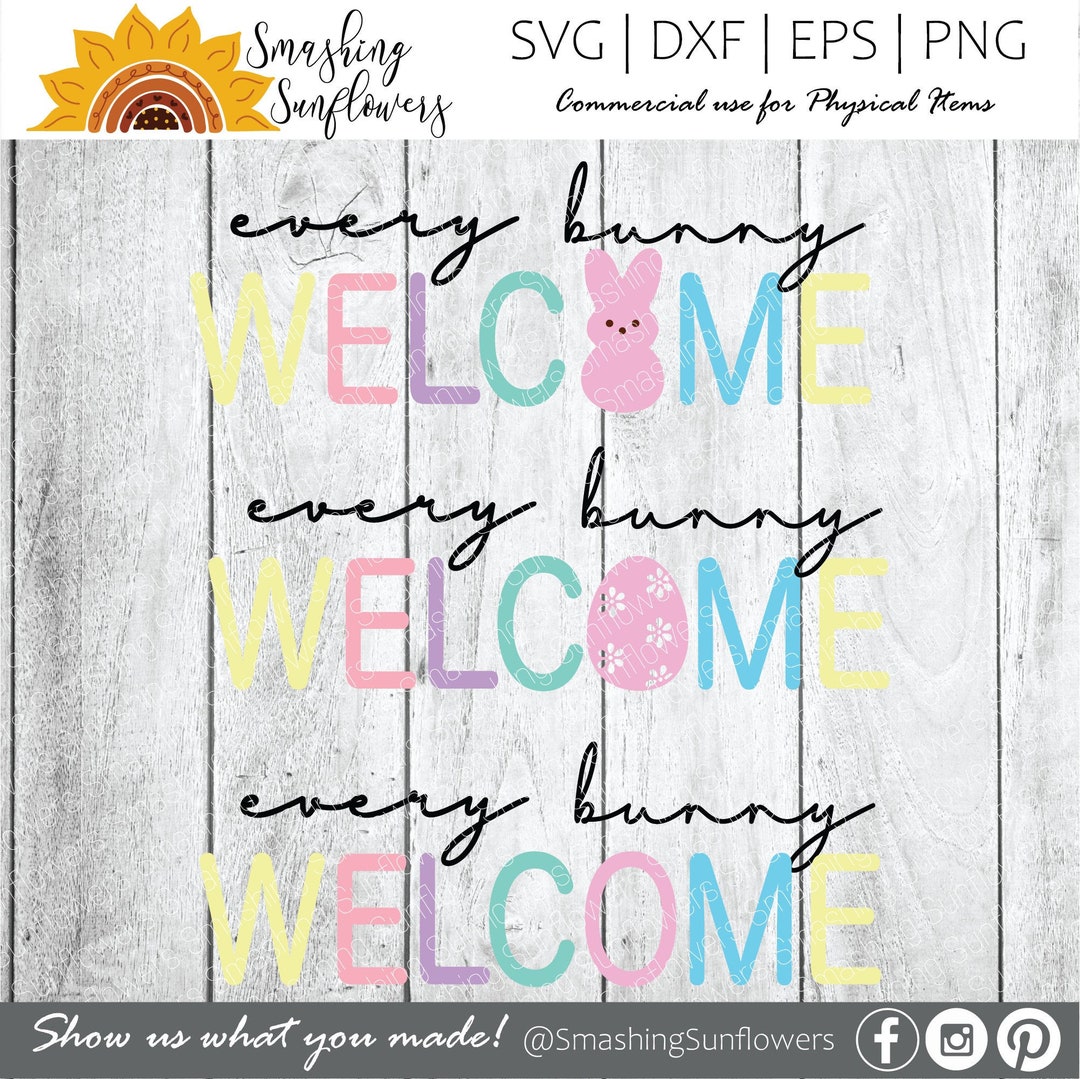 Every Bunny Welcome Sign SVG Every Bunny Welcome Mat SVG Easter Decor ...