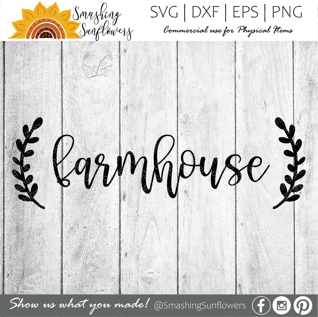Farmhouse SVG Farmhouse Sign Cricut Cut File Home Svg Rustic Farmhouse ...