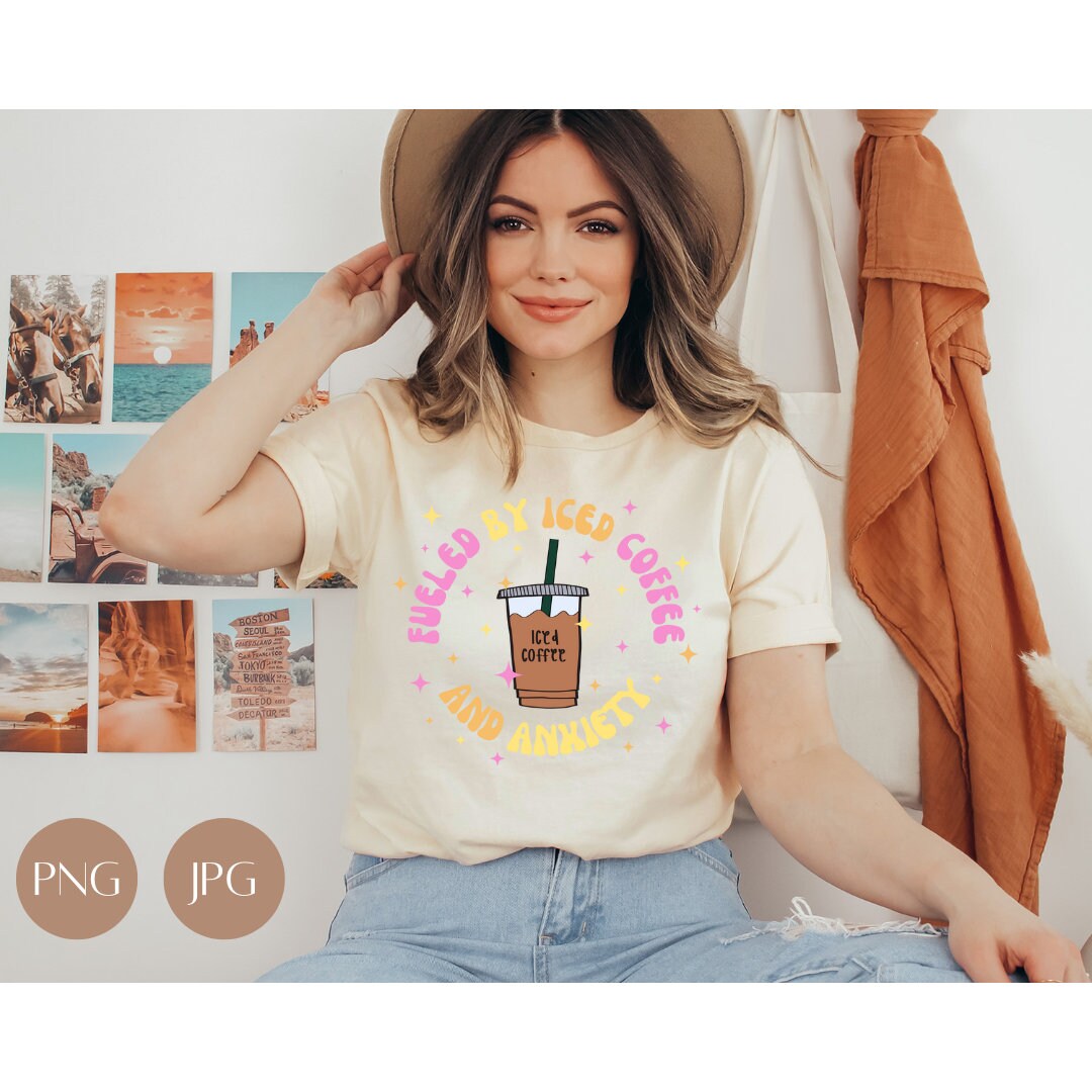 Fueled by Iced Coffee & Anxiety PNG JPG Mom Life, Ice Coffee, Moms Club ...