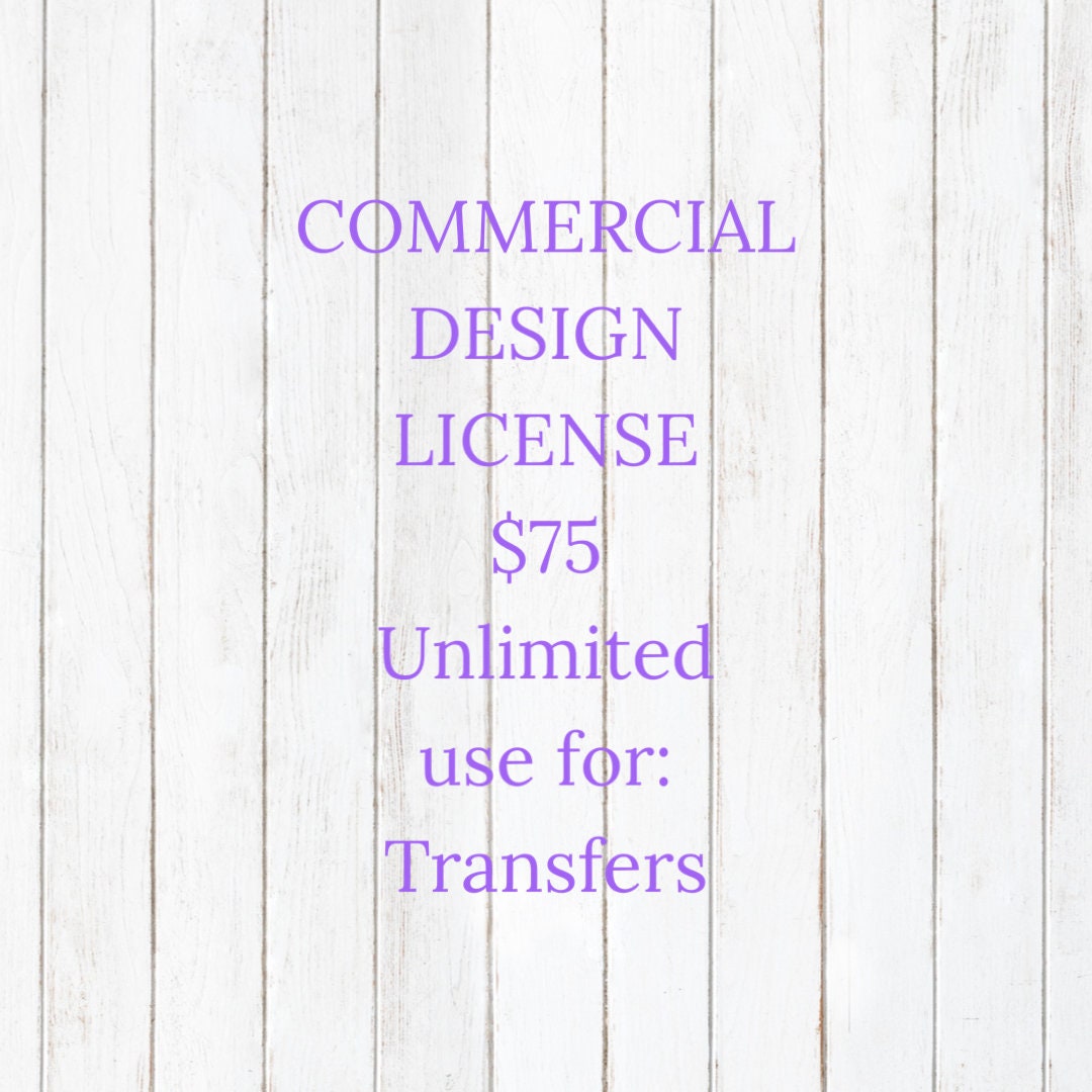 Unlimited Commercial Use License for Transfers - Etsy