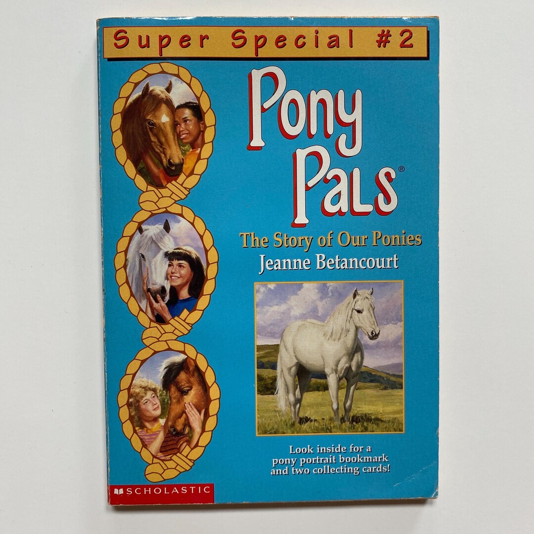 Pony Pals Super Special 2 the Story of Our Ponies Paperback Chapter ...