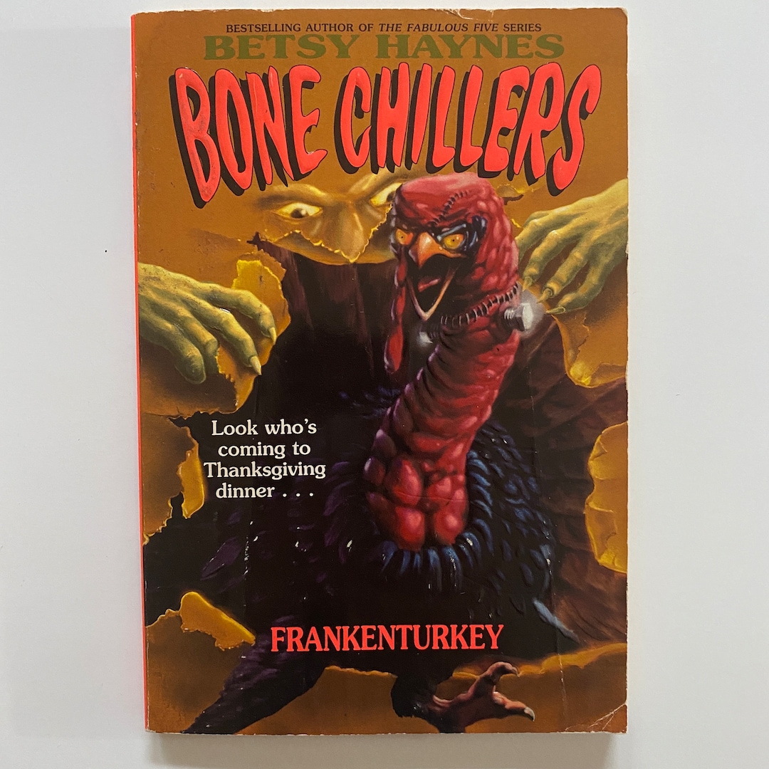1994 Bone Chillers #4 Frankenturkey Paperback Chapter Book by Betsy ...