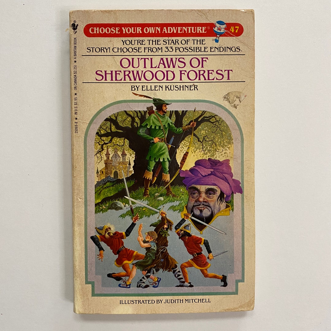 Choose Your Own Adventure #47 Outlaws of Sherwood Forest Paperback ...