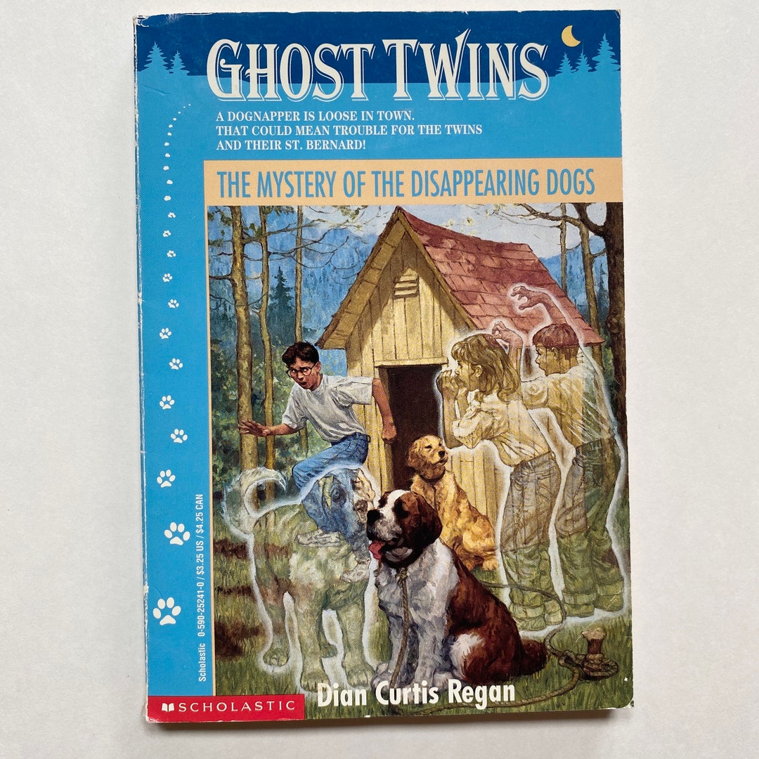 Ghost Twins #5 the Mystery of the Disappearing Dogs Paperback Chapter ...