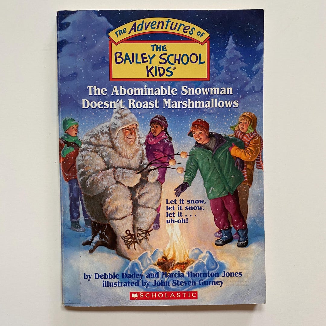 Bailey School Kids #50 the Abominable Snowman Doesn't Roast ...