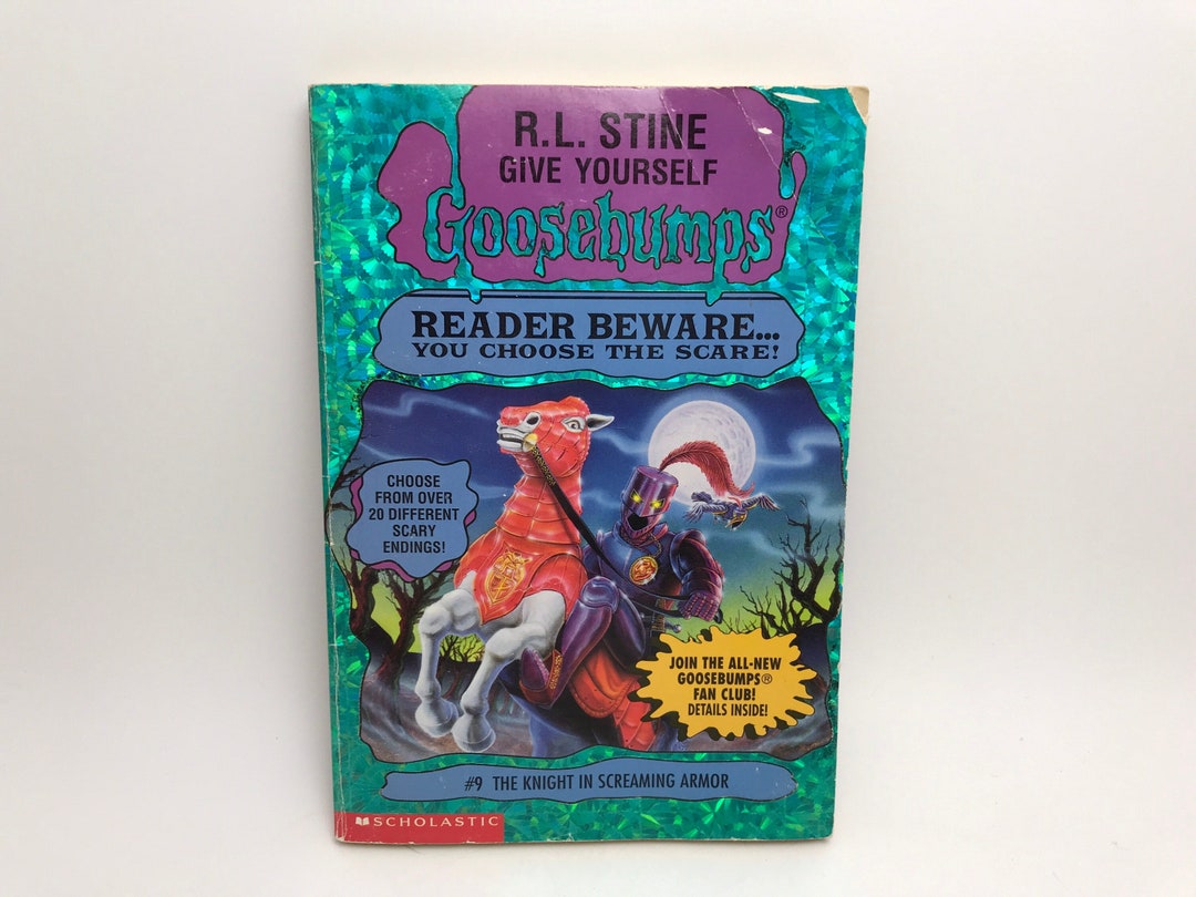 Give Yourself Goosebumps 9 the Knight in Screaming Armor Reader Beware ...