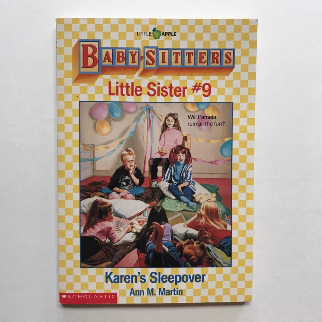 Babysitters Little Sister #9 Karens Sleepover Paperback Chapter Book by ...
