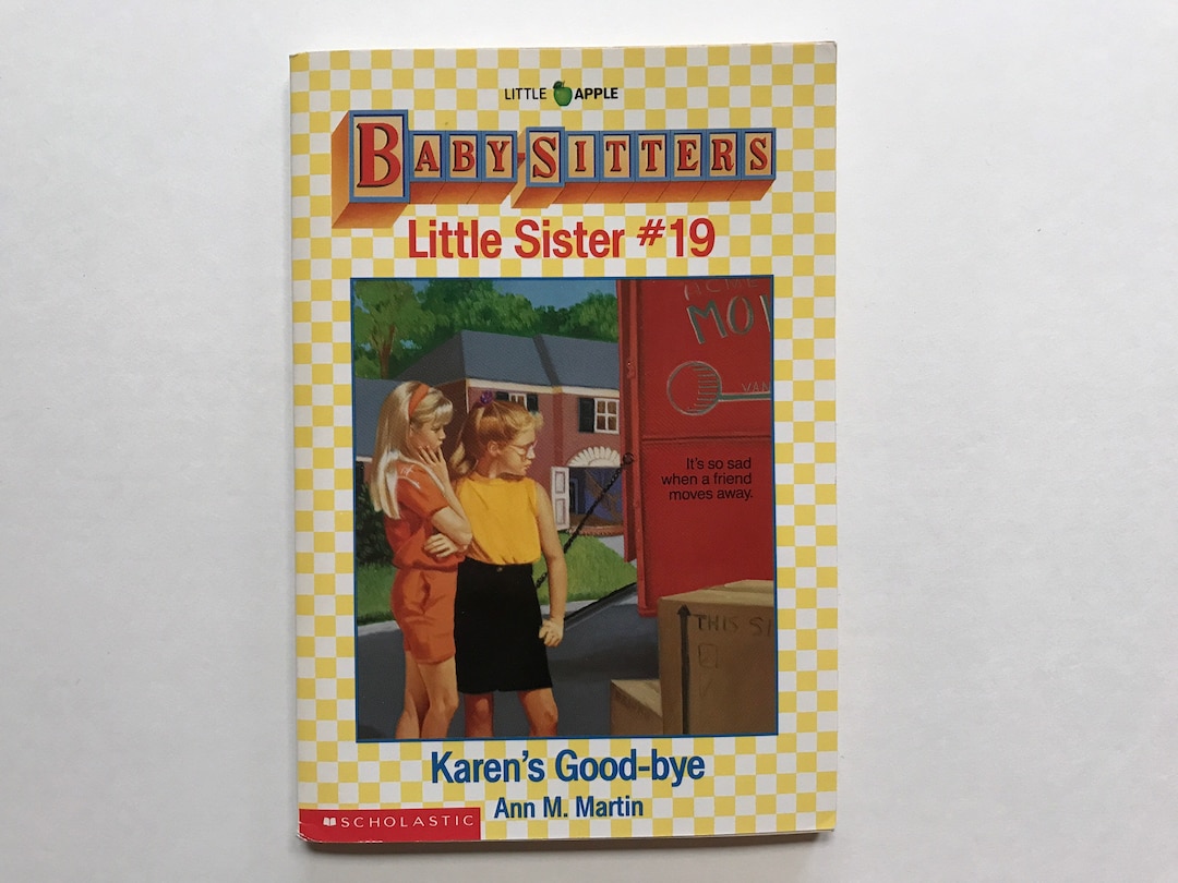 Babysitters Little Sister #19 Karens Good-bye Paperback Chapter Book by ...