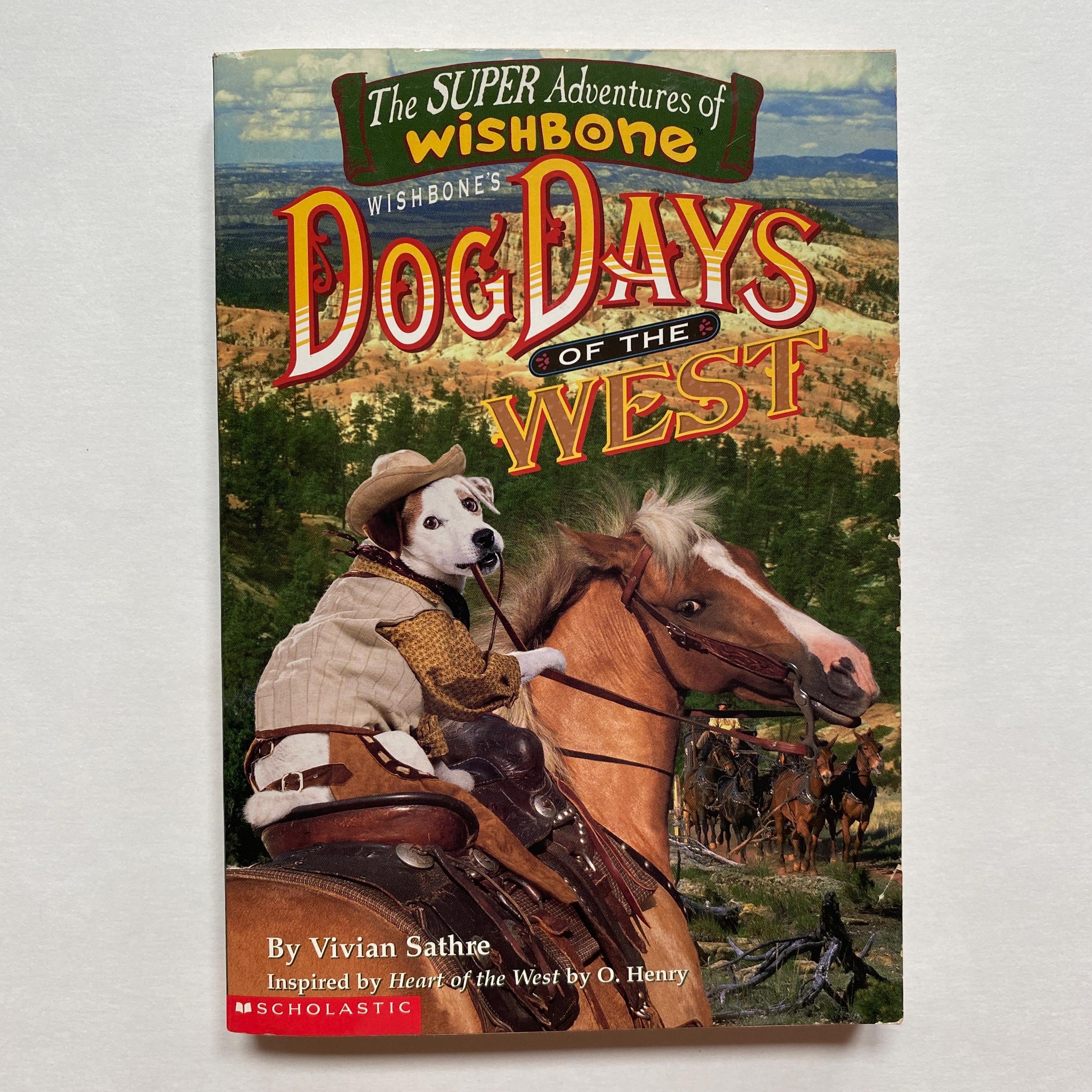 Wishbone Super Adventures #1 Dog Days of the West Paperback Chapter ...