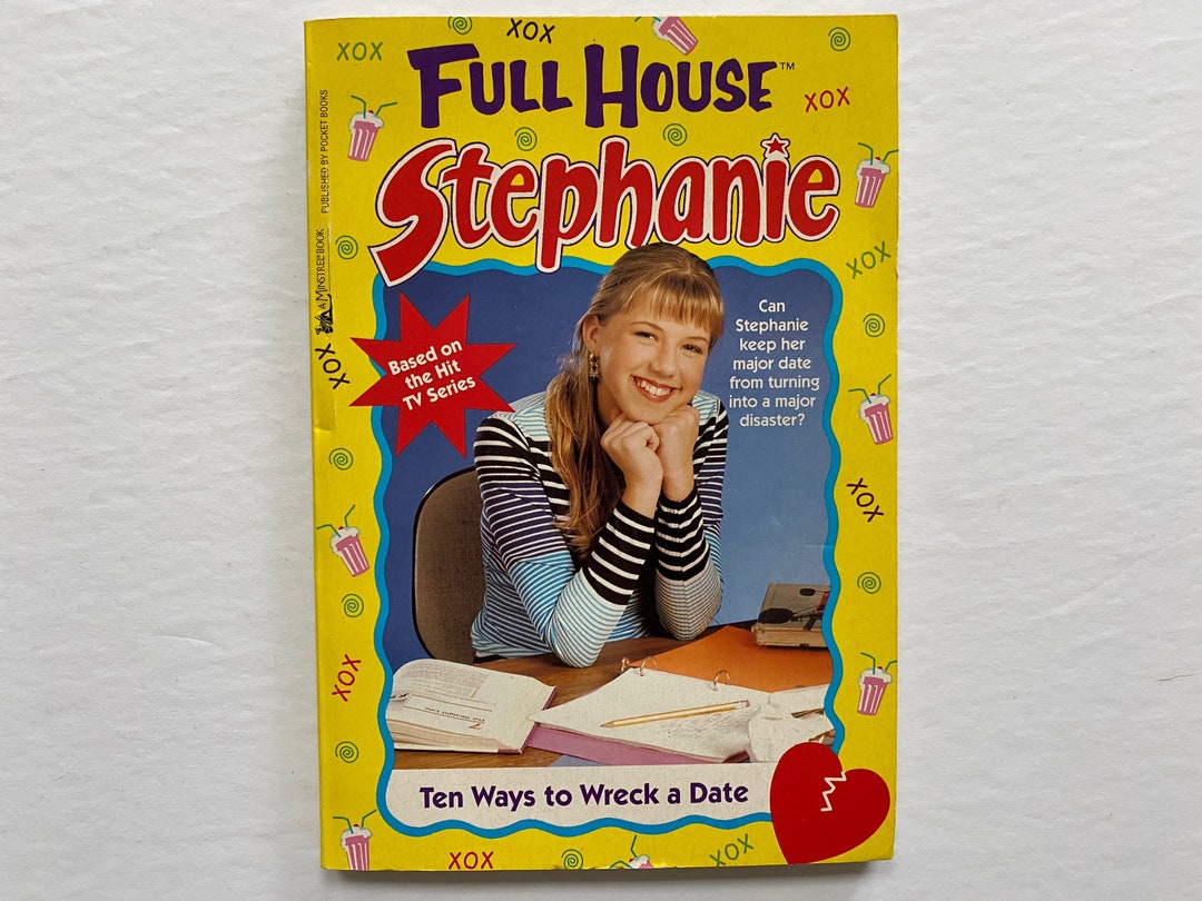 Full House Stephanie Ten Ways to Wreck a Date Paperback Chapter Book - Etsy