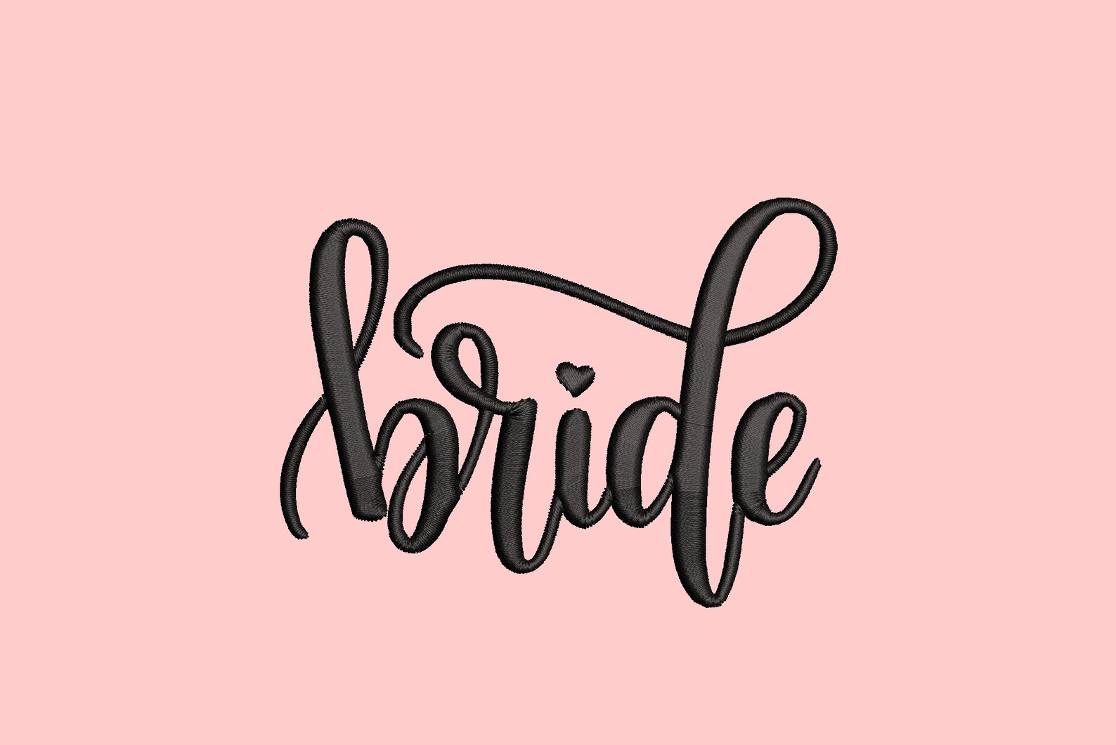 Bride Cursive Embroidery Design & PNG - 1 Size, 8 File Formats, Trendy ...