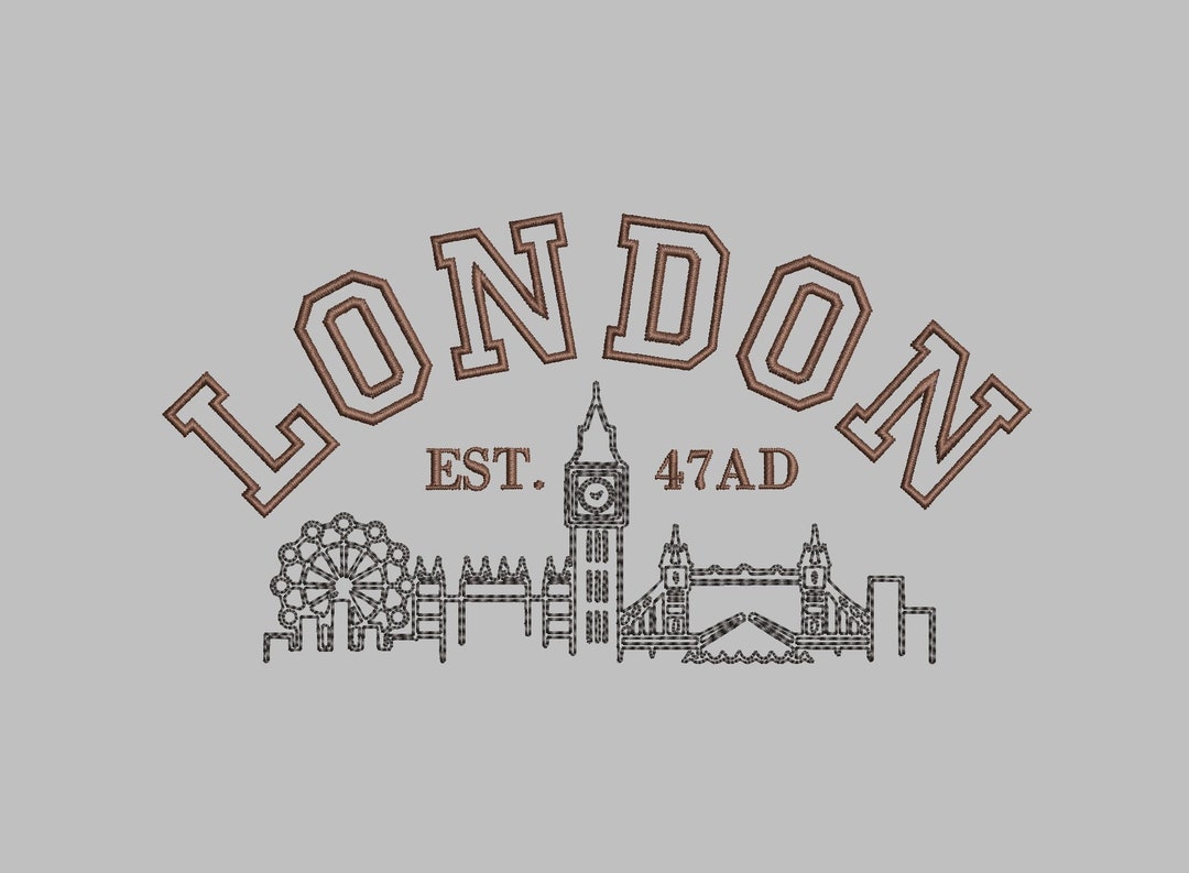 London Established 47AD Embroidery Design, PES, JEF, DST, Travel ...