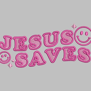 Preppy Jesus Saves Embroidery Design, PES, DST, JEF, Exp, Xxx, Trendy ...