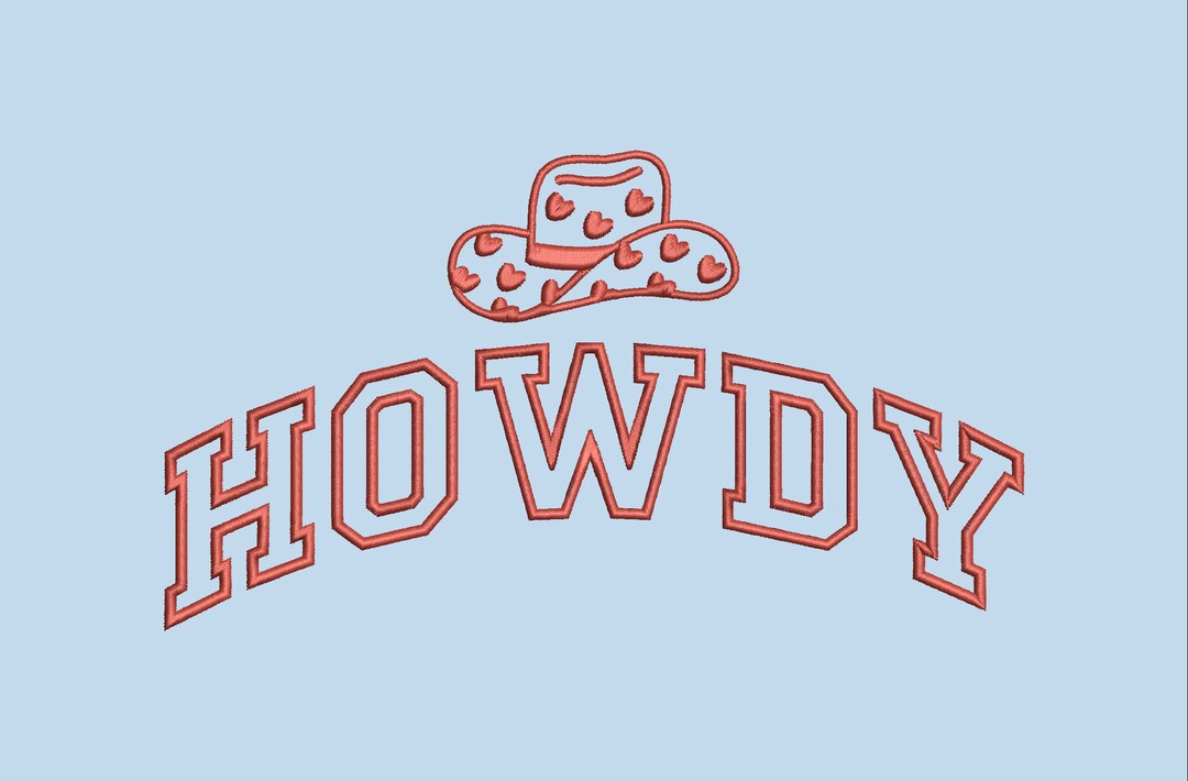 Howdy Embroidery Design - PES, DST, JEF, Exp, Xxx, Vp3, Hus, Trendy ...