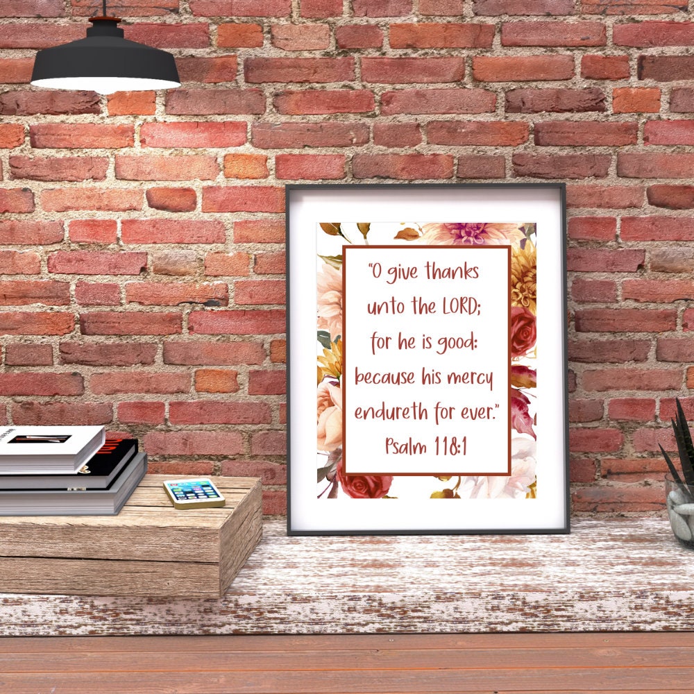 Psalm 118:1, Bible Verse Printable, - Etsy