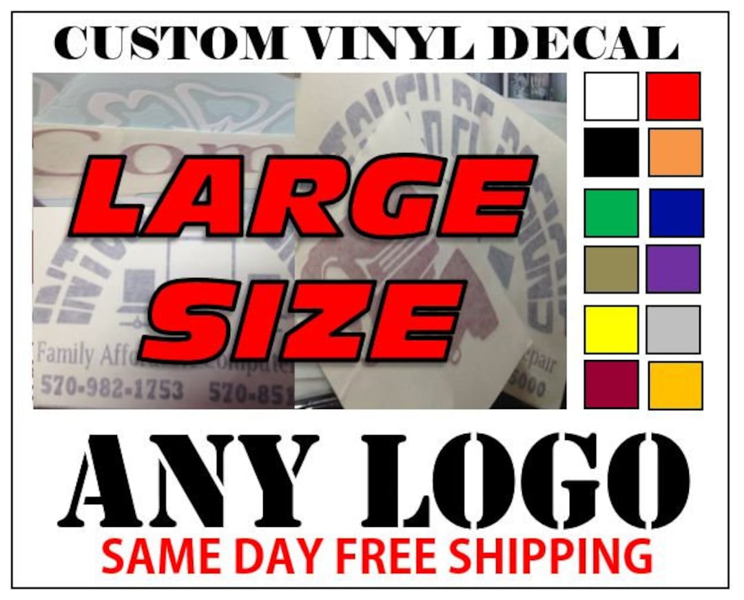 Large Custom Vinyl Decals / Sticker - Any Logo or Image - FAST FREE ...