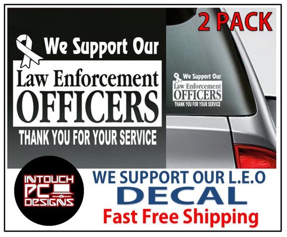 We Support Our Law Enforcement Officers Decal 2pack | Etsy