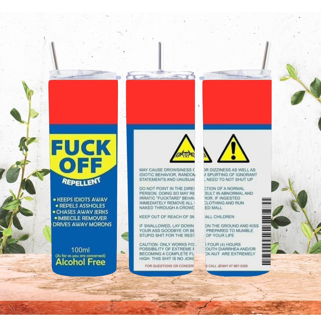 F off Repellent 20oz Tumbler Hilarious Giftfunnycoffee Cup - Etsy