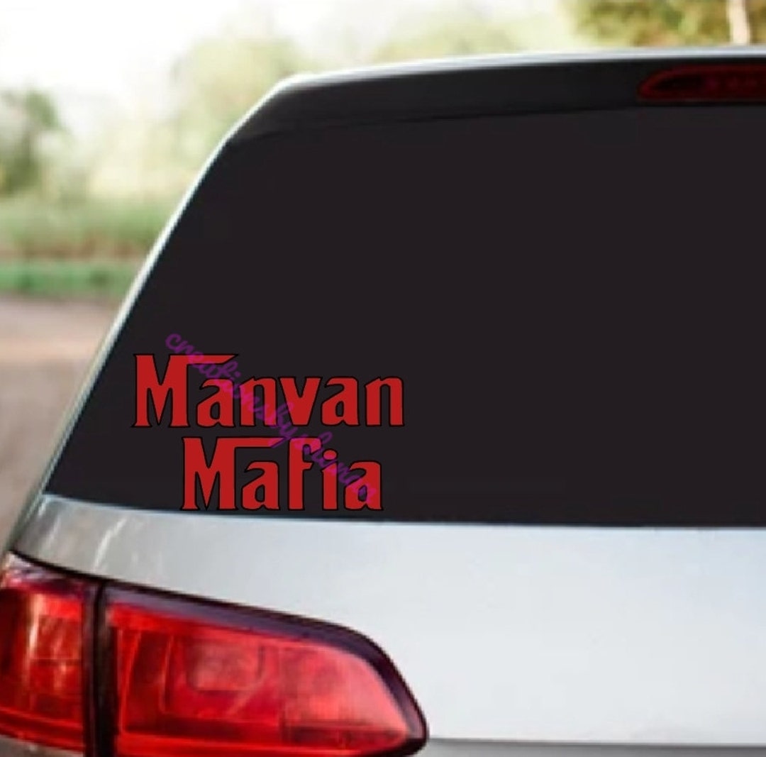 Man Van Mafia Decal, Car Decal, Gift for Friend, Dad Gift - Etsy