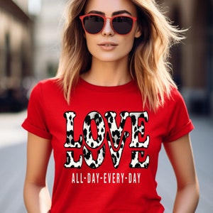 Love All Day Every Day SVG, Valentine SVG, Valentine's Day SVG, All You ...