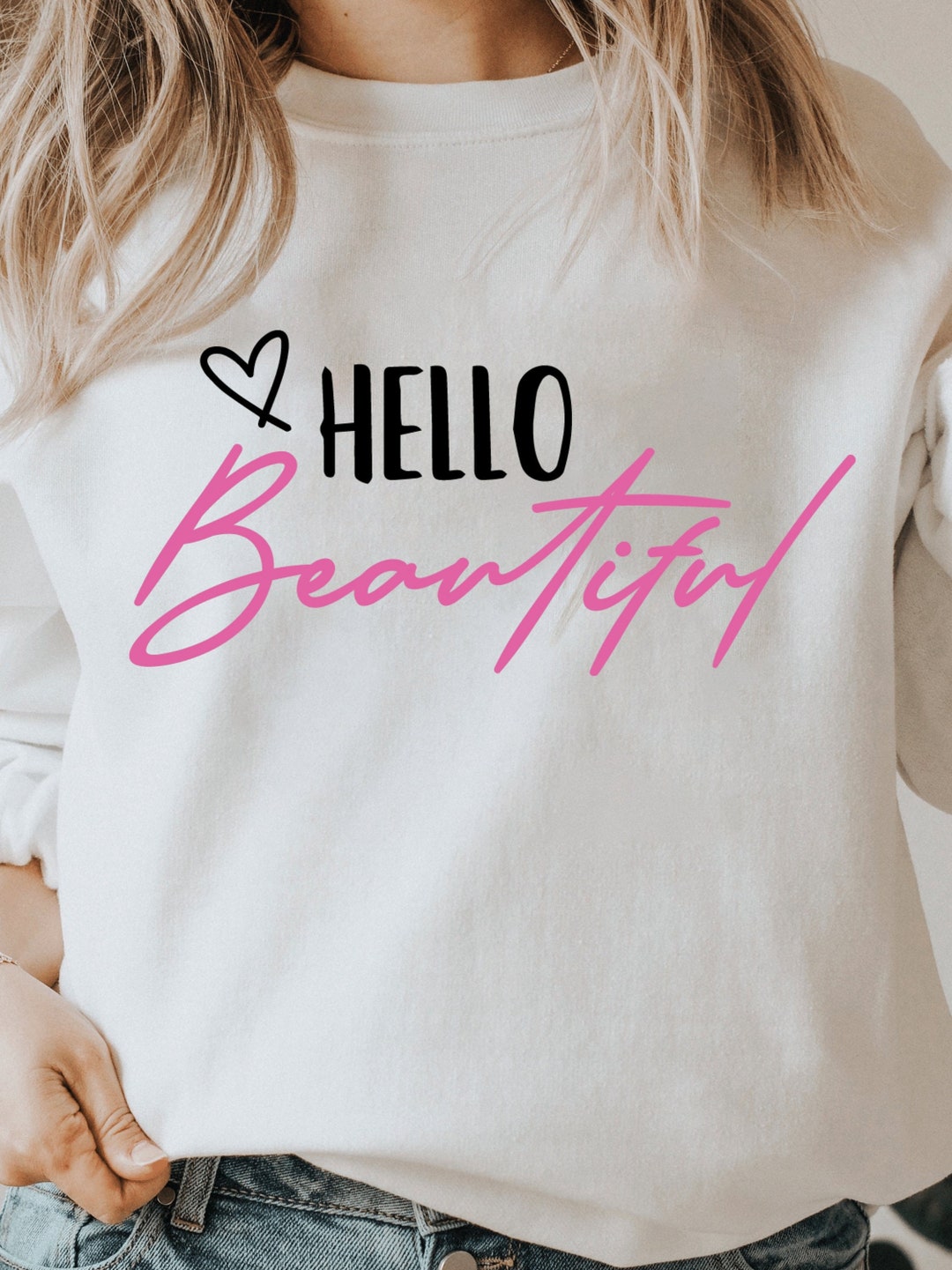 Hello Beautiful Svg/hello Gorgeous Svg/beautiful Svg/womens Shirt Svg ...