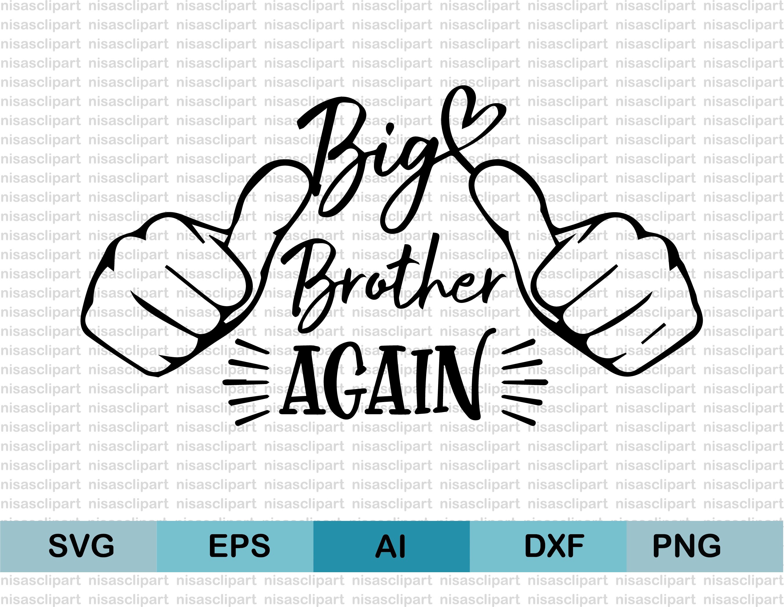 Big Brother Again SVG Big Brother SVG dxf and png instant | Etsy