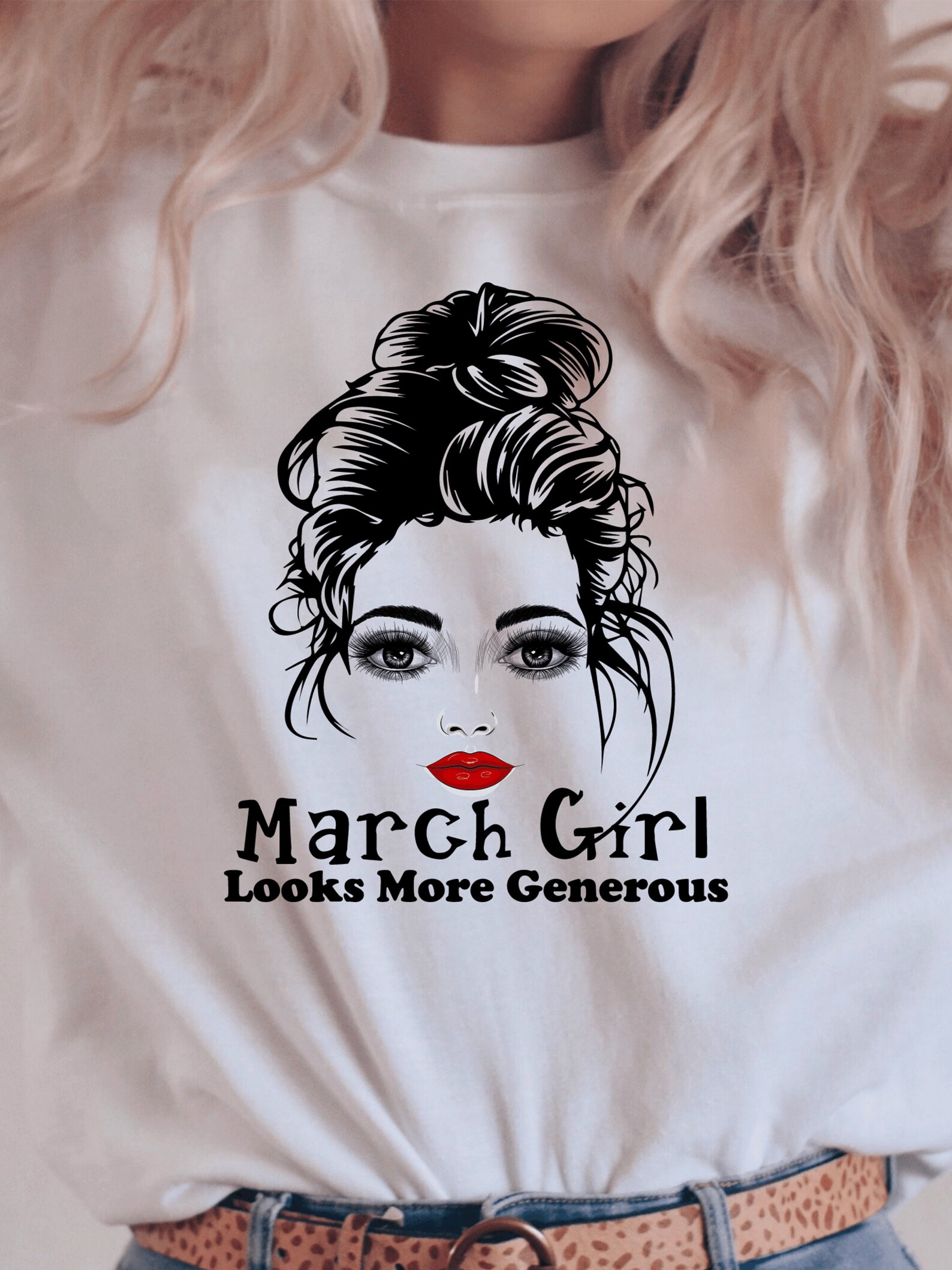March Girl Looks More Generous Svg March Quote Svg March - Etsy