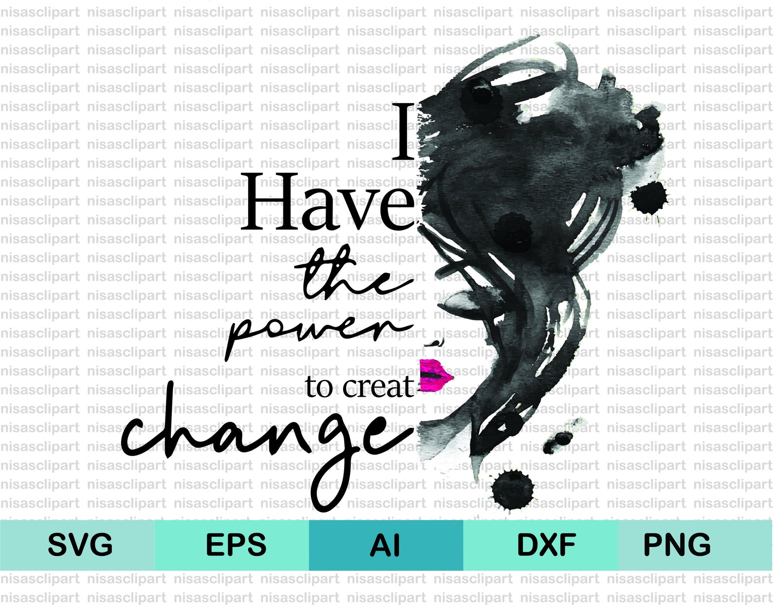 I Have The Power To Create Change svgMotivational svg 4 | Etsy