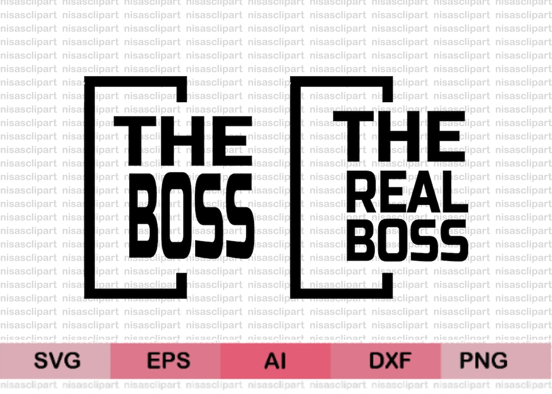 The Boss the Real Boss Svg,boss Lady Svg,boss Svg,girl Boss Svg,svg ...