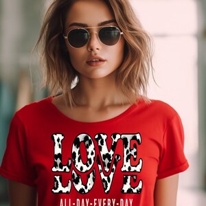 Love All Day Every Day SVG, Valentine SVG, Valentine's Day SVG, All You ...