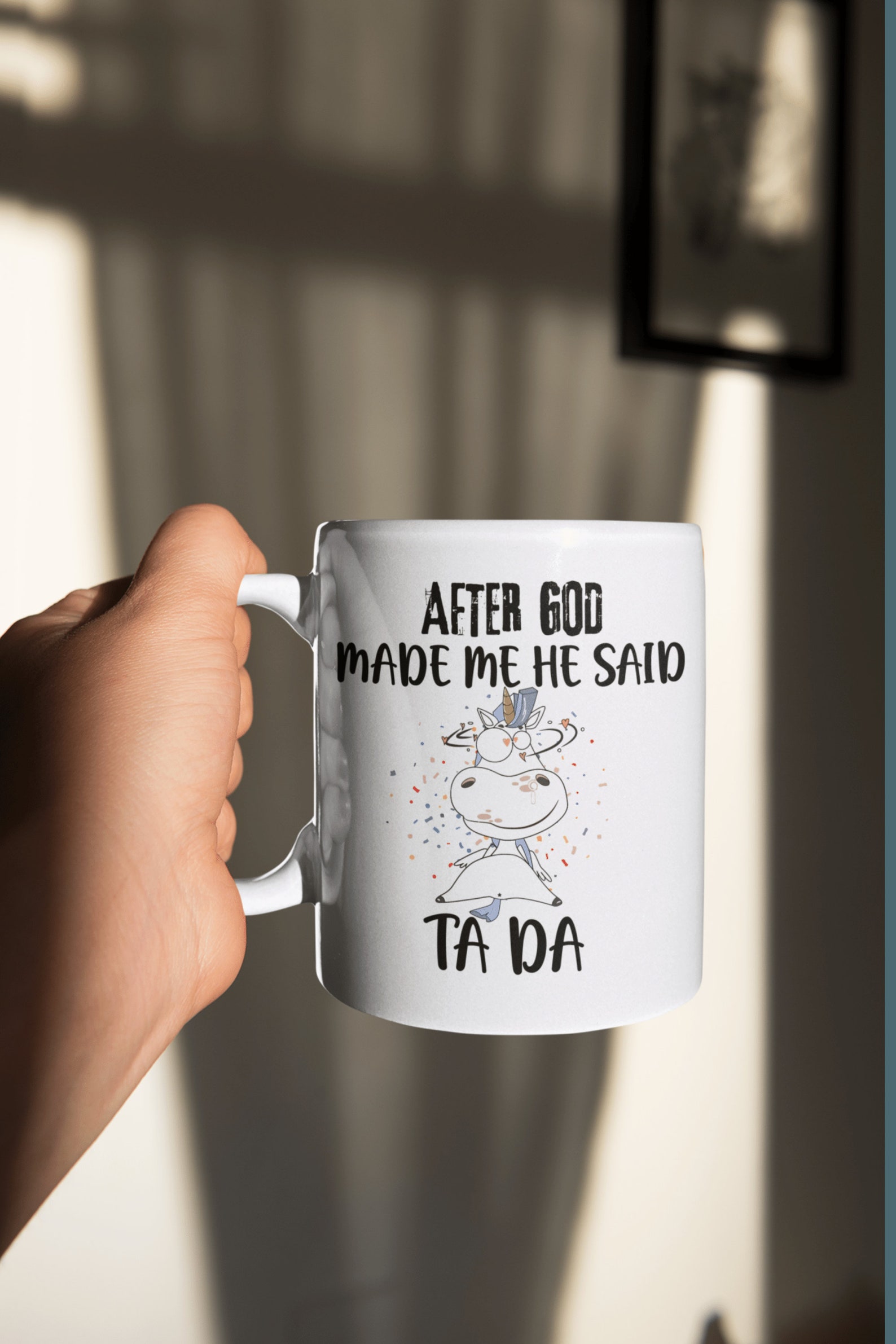 After God Made Me He Said Ta Da Svg/funny Unicorn Png/after | Etsy