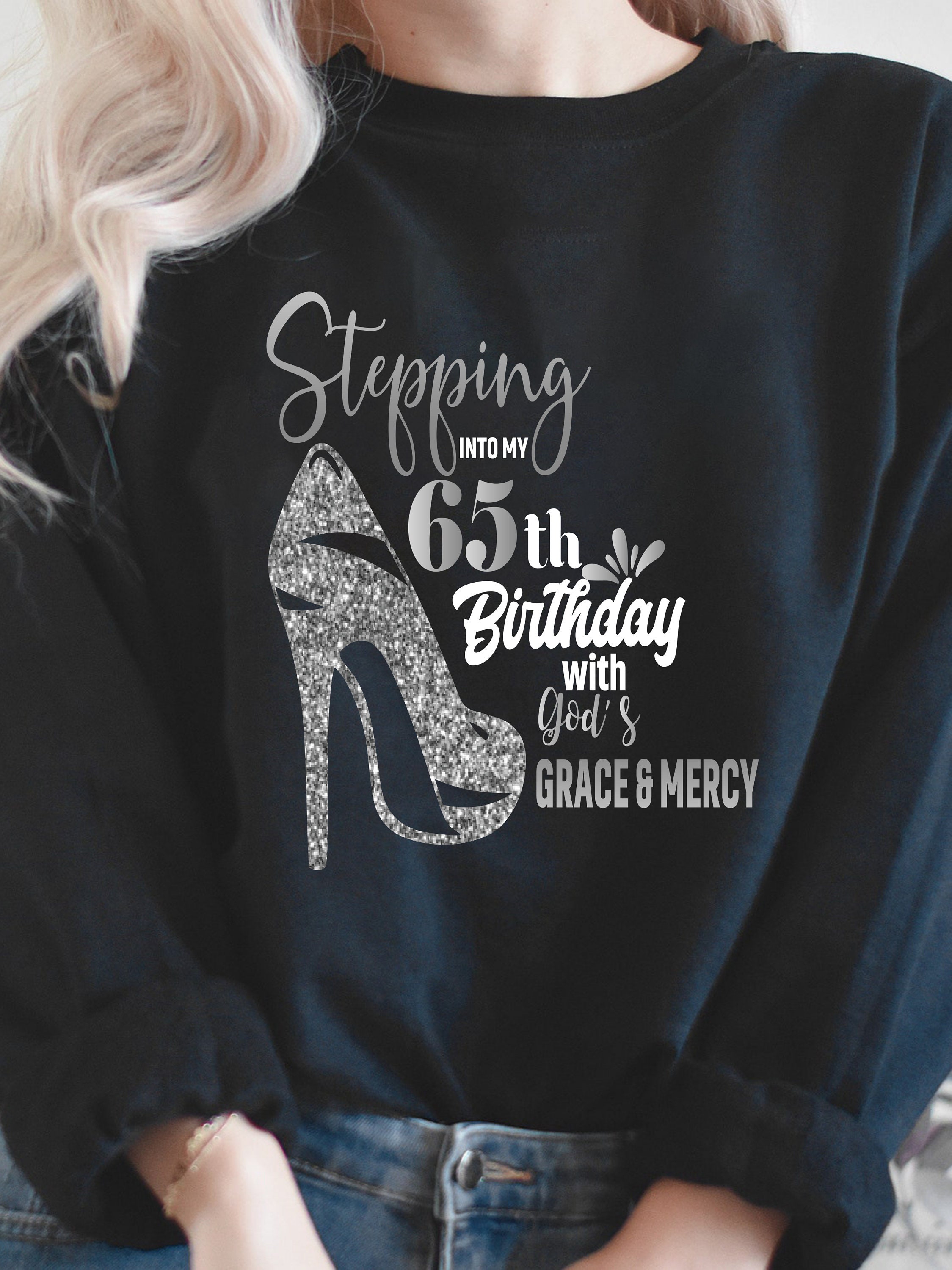 65th Birthday Svg Stepping Into My 65th Birthday With - Etsy