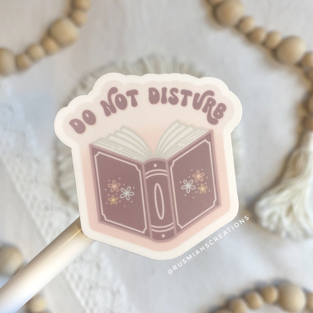 Do Not Disturb Open Book Vinyl Sticker | Reader | Waterproof Sticker ...
