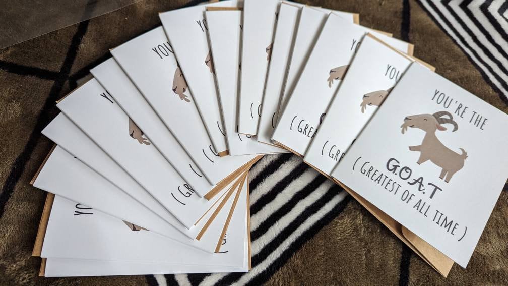 You're the Goat Card/ You're the Goat Greatest of All Time / From ...