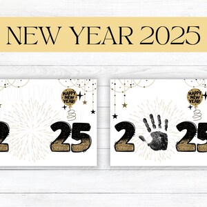 PRINTABLE Happy New Year 2025, Handprint Art Footprint Craft Handprint ...