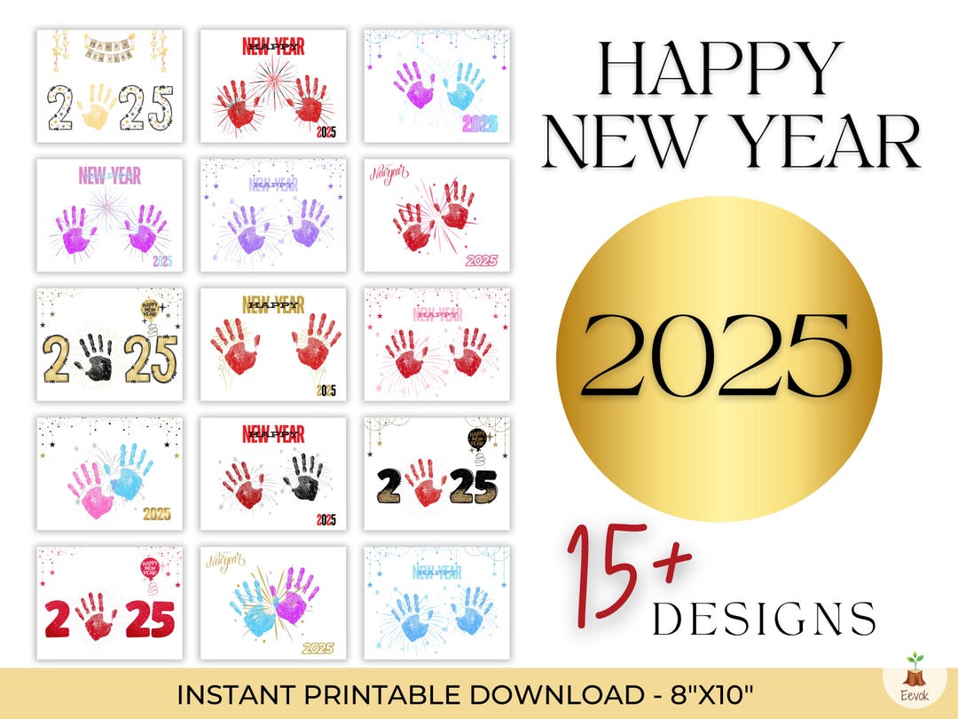 PRINTABLE Happy New Year 2025, Handprint Art Footprint Craft Handprint ...