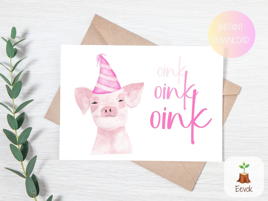 Printable Funny Birthday Card, Watercolor Pig Card, Blank Piggy Card ...