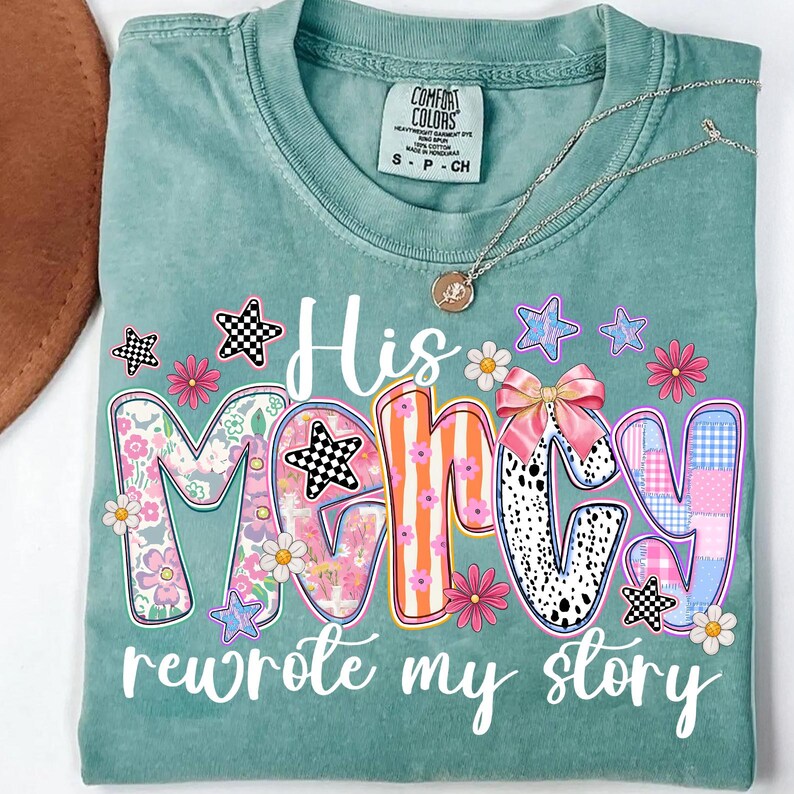His Mercy Rewrote My Story Png,christian Sublimation Design,faith Based ...