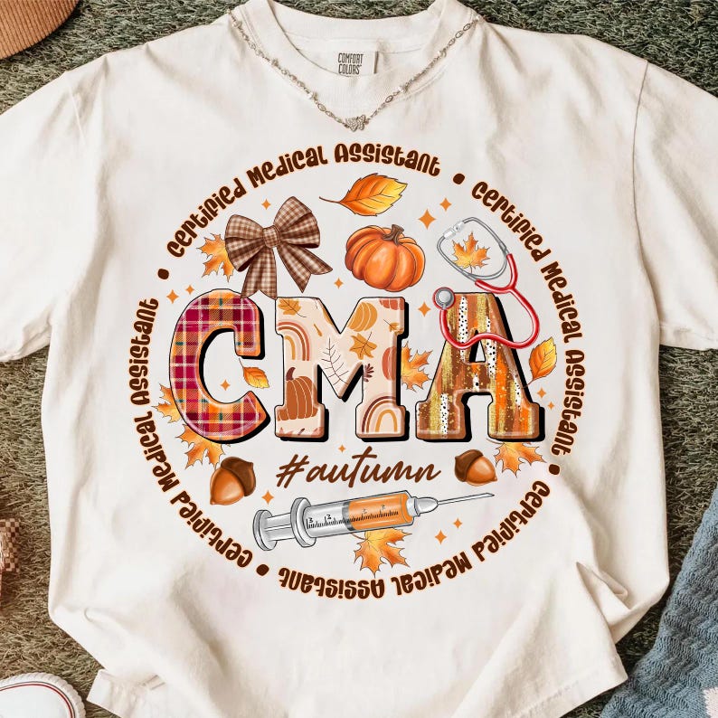 CMA Fall Png,cma PNG Sublimation,certified Medical Assistant Png ...