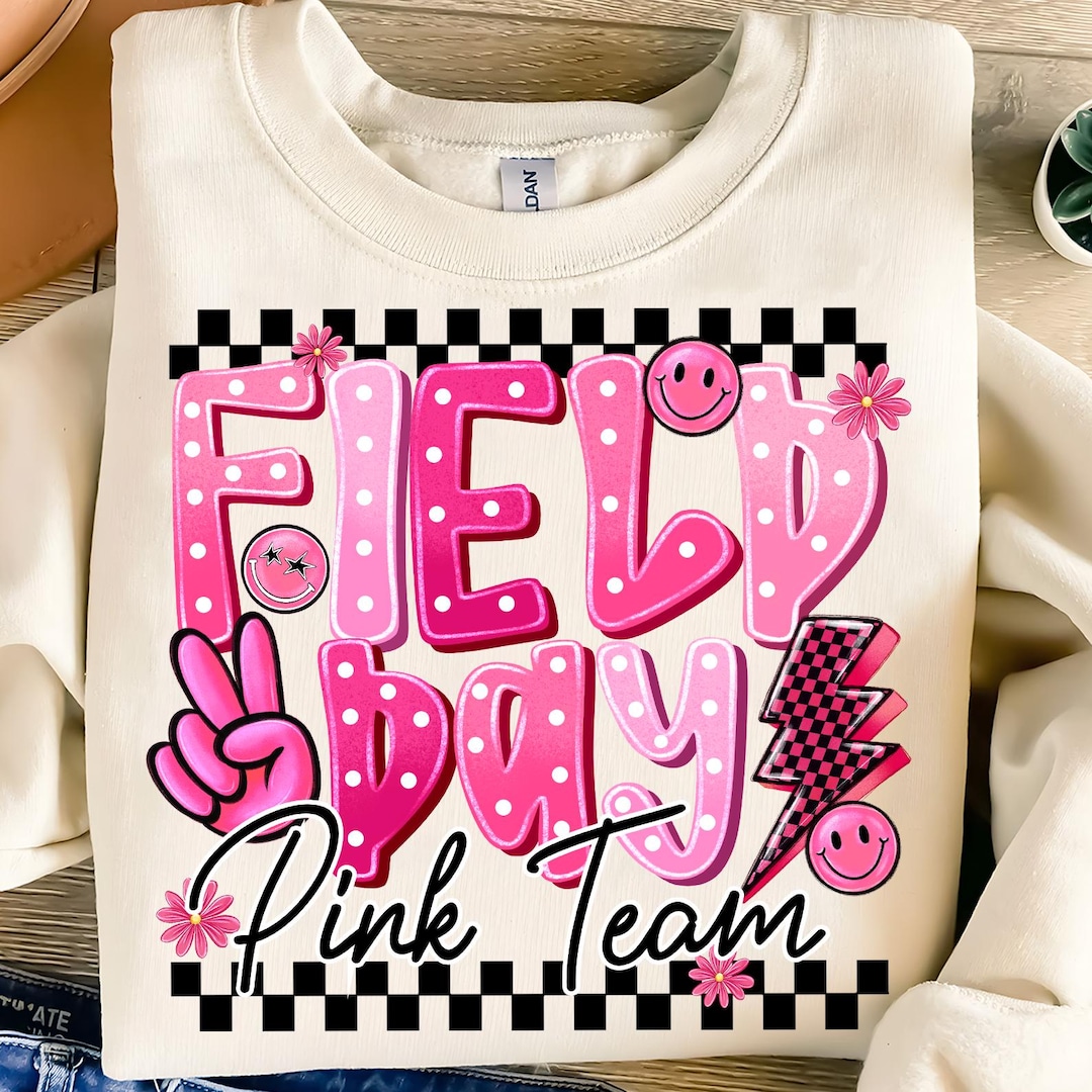 Field Day Pink Team Png, Color Field Trip Team,teacher Field Trip Shirt ...