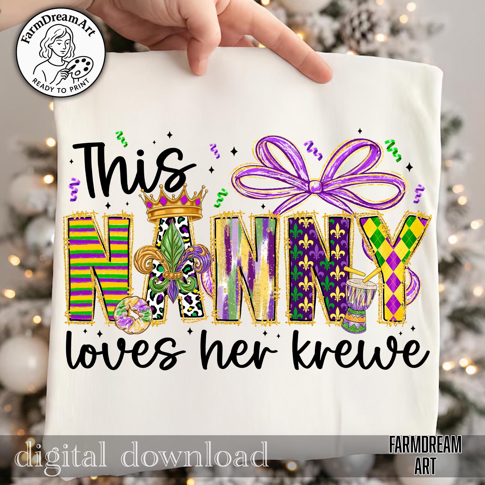 This Nanny Mardi Gras, Mardi Gras Nanny PNG, Loves Her Krewe Design ...