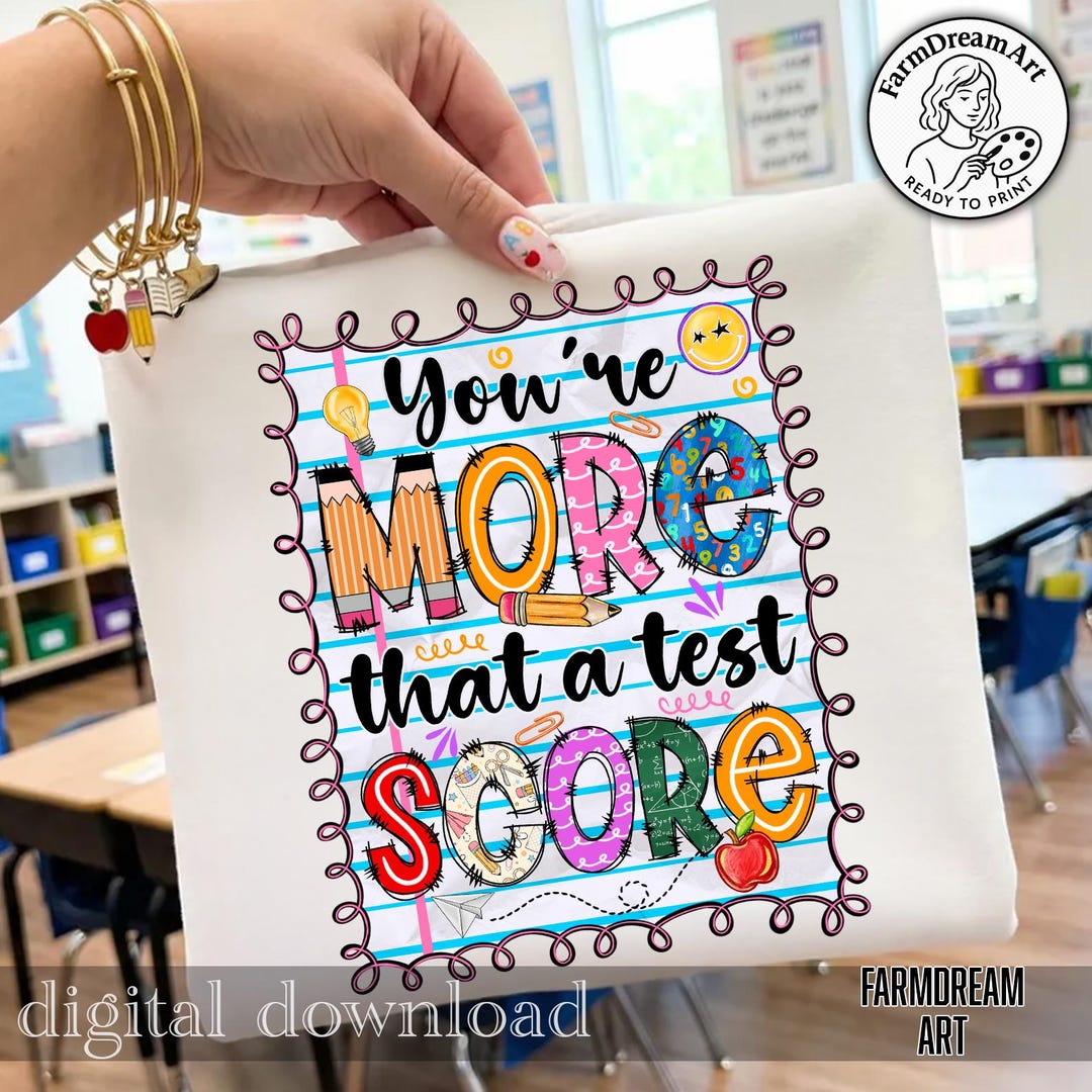 You’re More Than A Test Score Png,teacher Motivation Png,student ...
